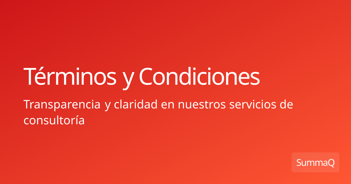 Términos y Condiciones de Servicio | SummaQ